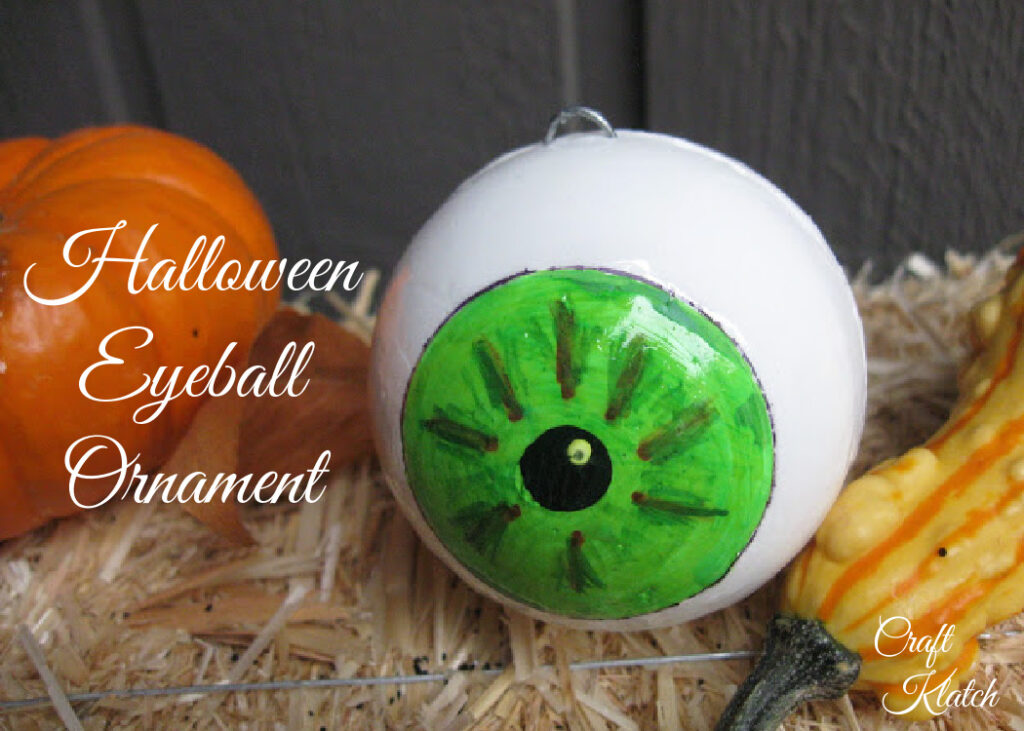 Halloween Eyeball Ornament Craft - Craft Klatch