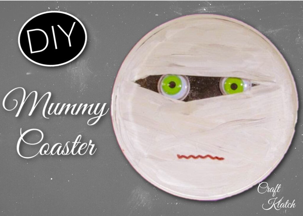 Mummy DIY Halloween Resin Coaster - Craft Klatch