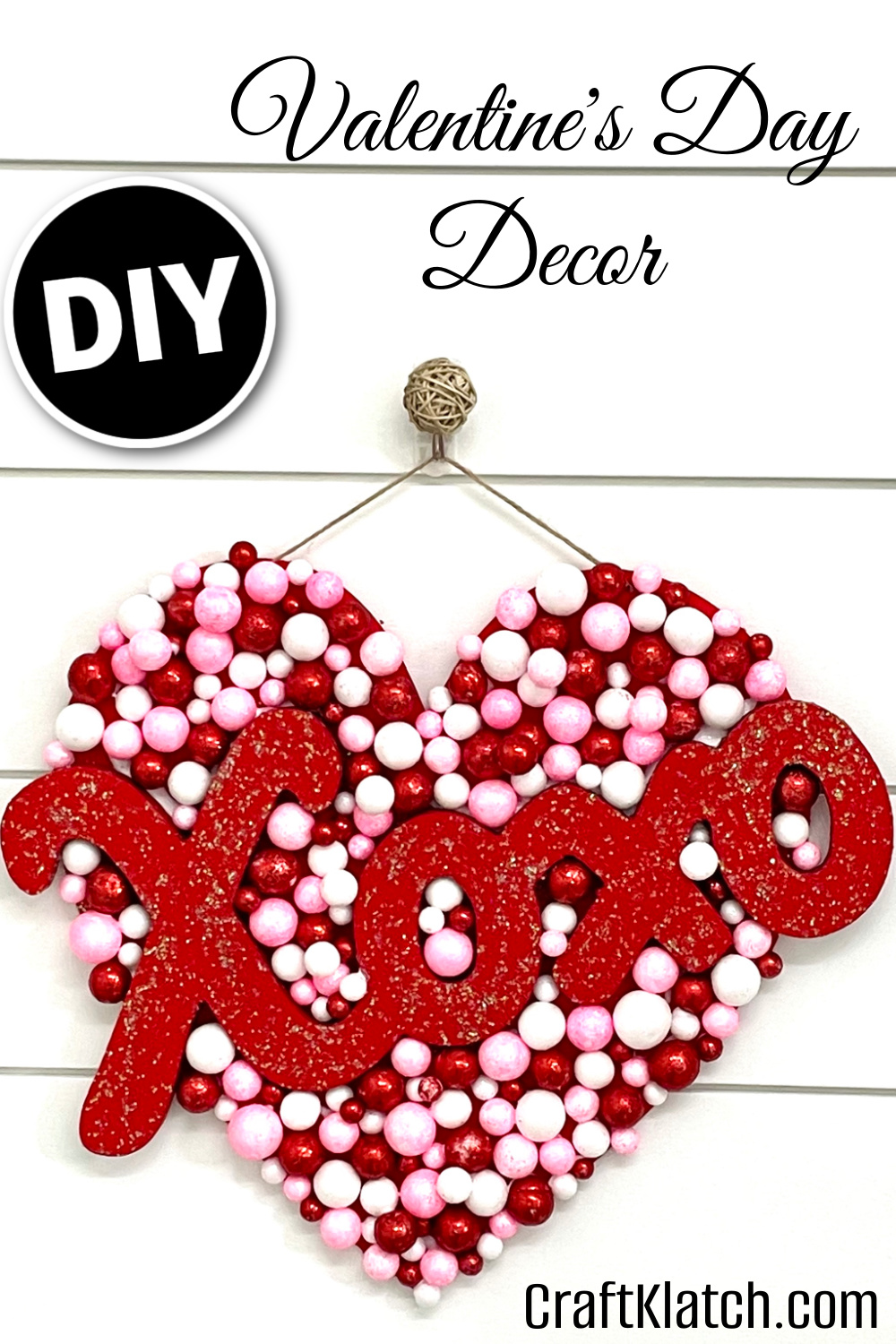 Valentine's Day Decor Dollar Tree Craft Heart - Craft Klatch