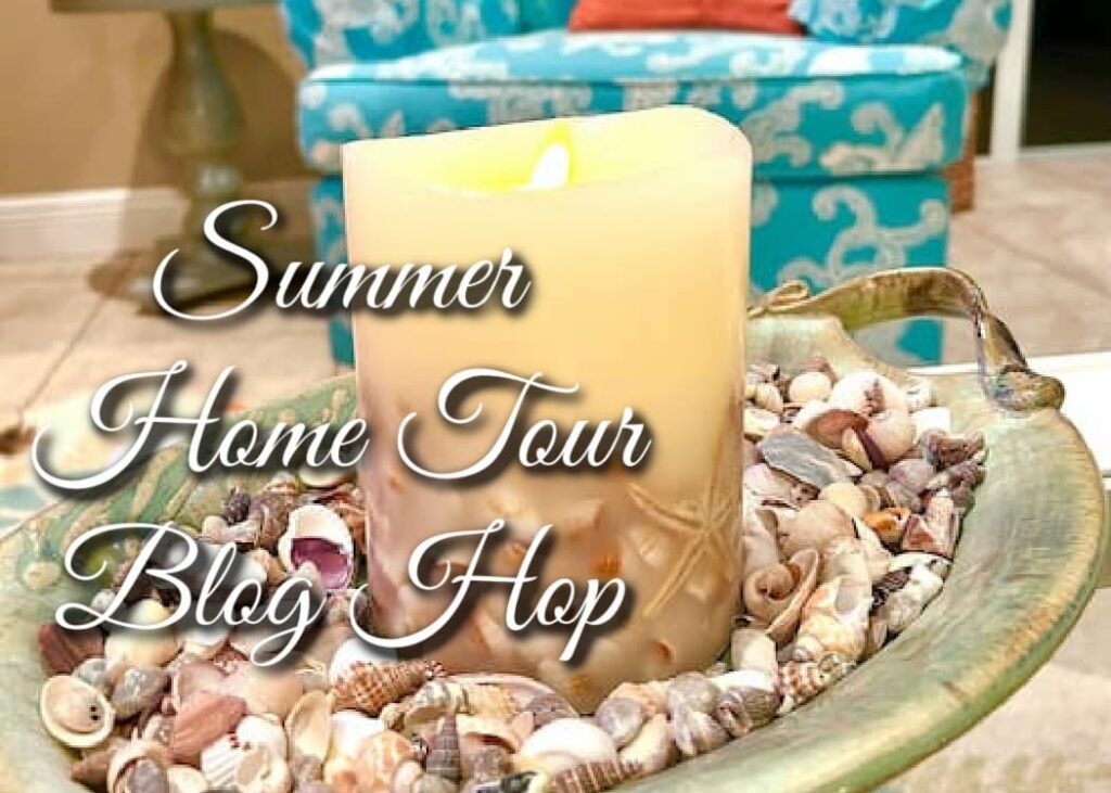 10 Summer Home Tour Decor Ideas