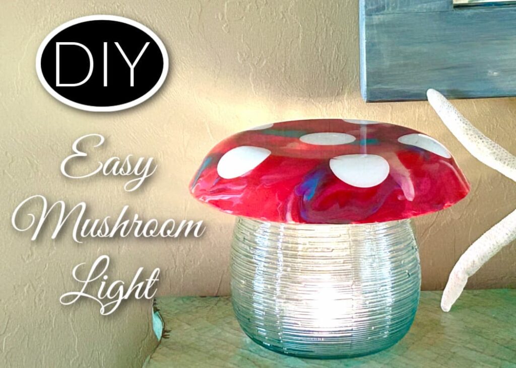 Best Mushroom Decor: Crafting a Mushroom Light 3 Easy Steps