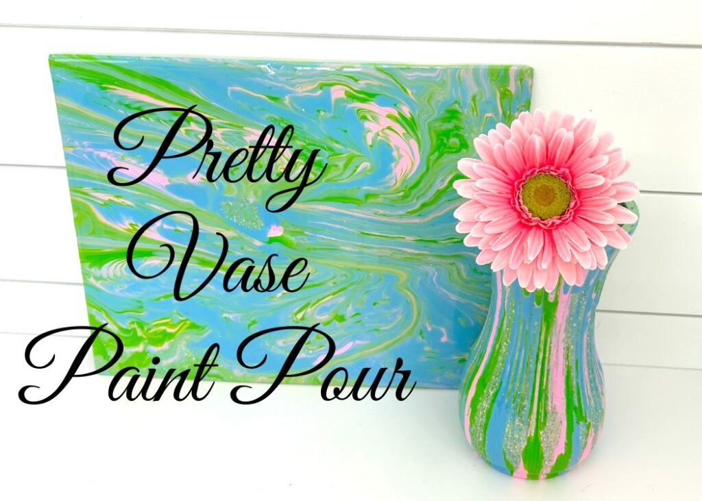 5 Steps to Create a Pretty Vase with Acrylic Paint Pour DIY - Craft Klatch